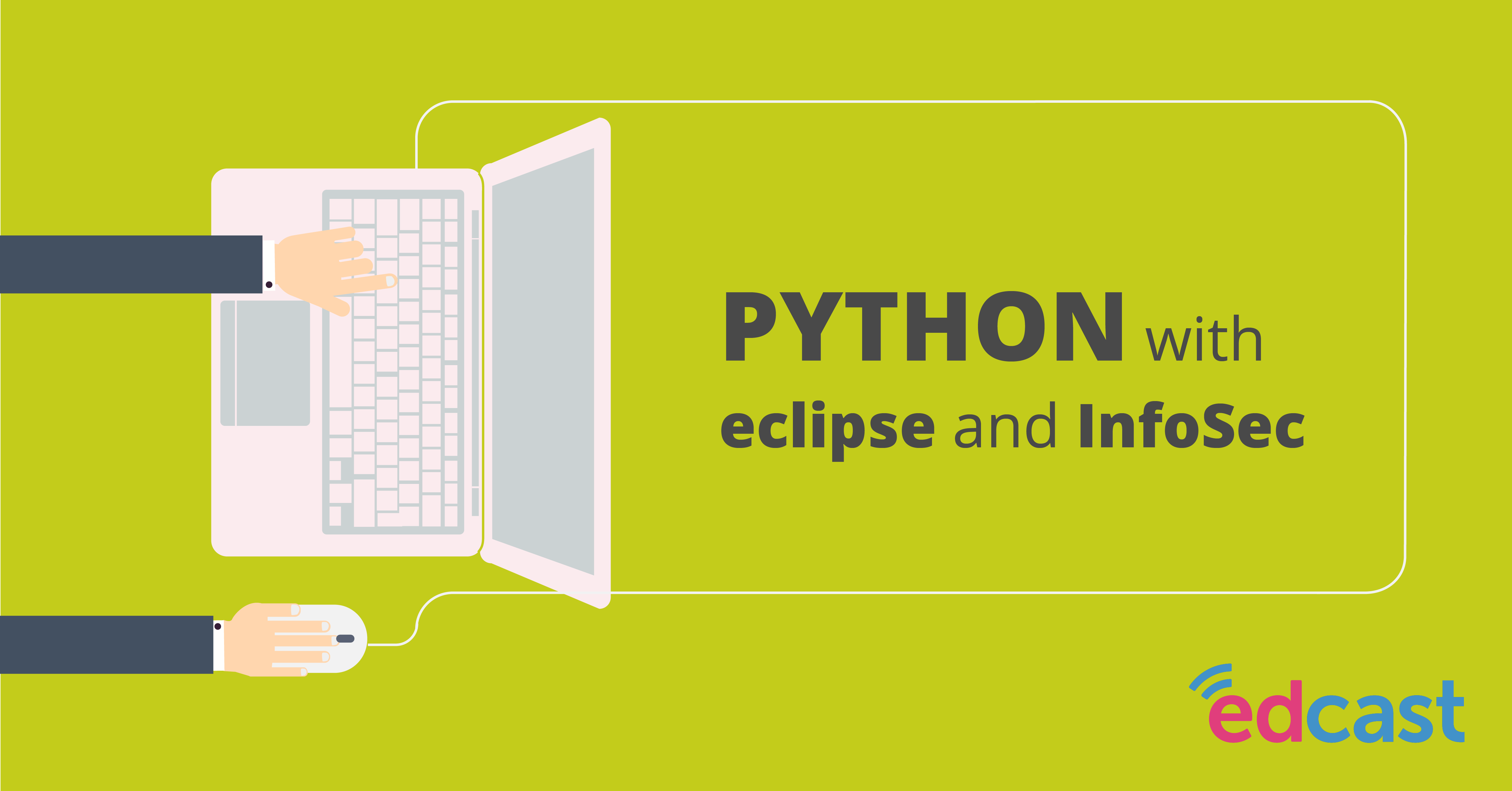 Python with Eclipse and InfoSec